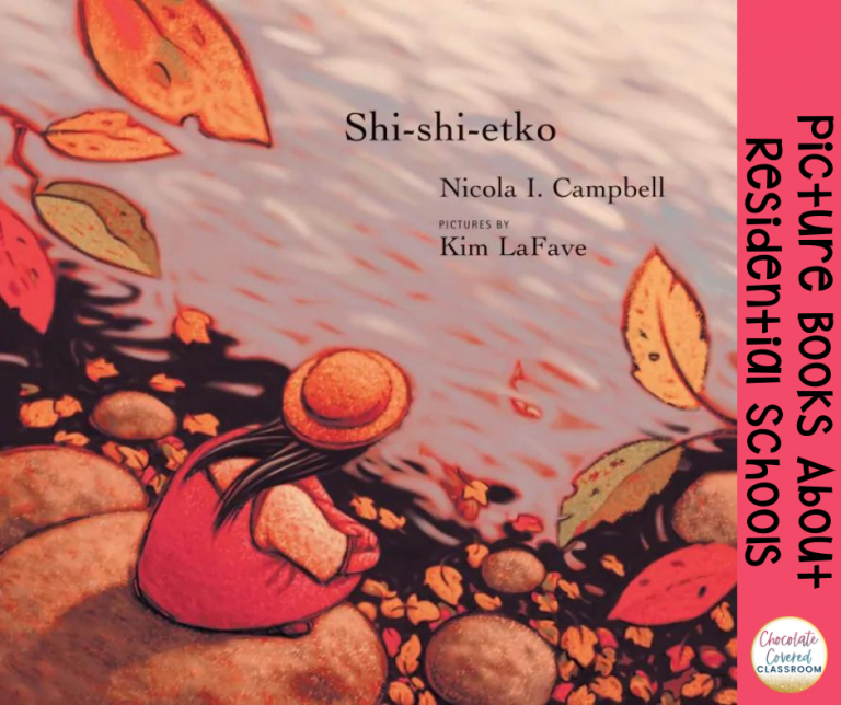 The 5 Best Picture Books About Residential Schools - Chocolate Covered ...